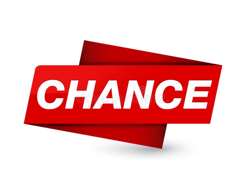 Chance Premium Red Tag Sign Stock Illustration - Illustration of ...