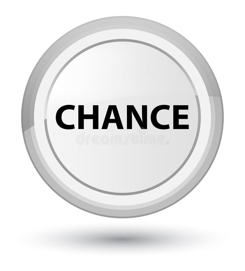 Chance Prime White Round Button Stock Illustration - Illustration of ...