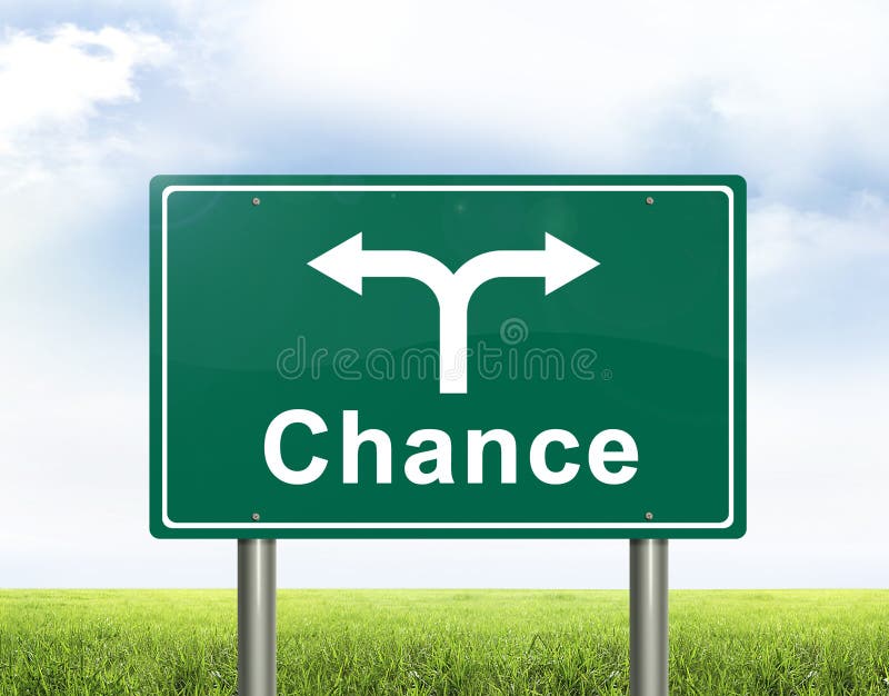 Chance road sign stock illustration. Illustration of choice - 34027735