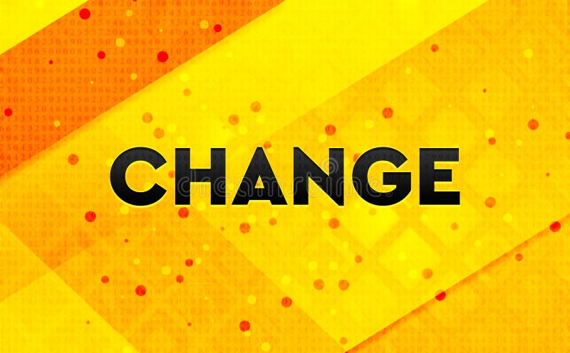 Change Abstract Digital Banner Yellow Background Stock Illustration ...