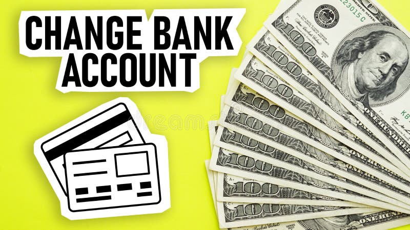 Change Bank Account is Shown Using the Text Stock Illustration ...