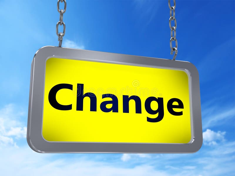 Billboard: Changes stock illustration. Illustration of opportunity ...