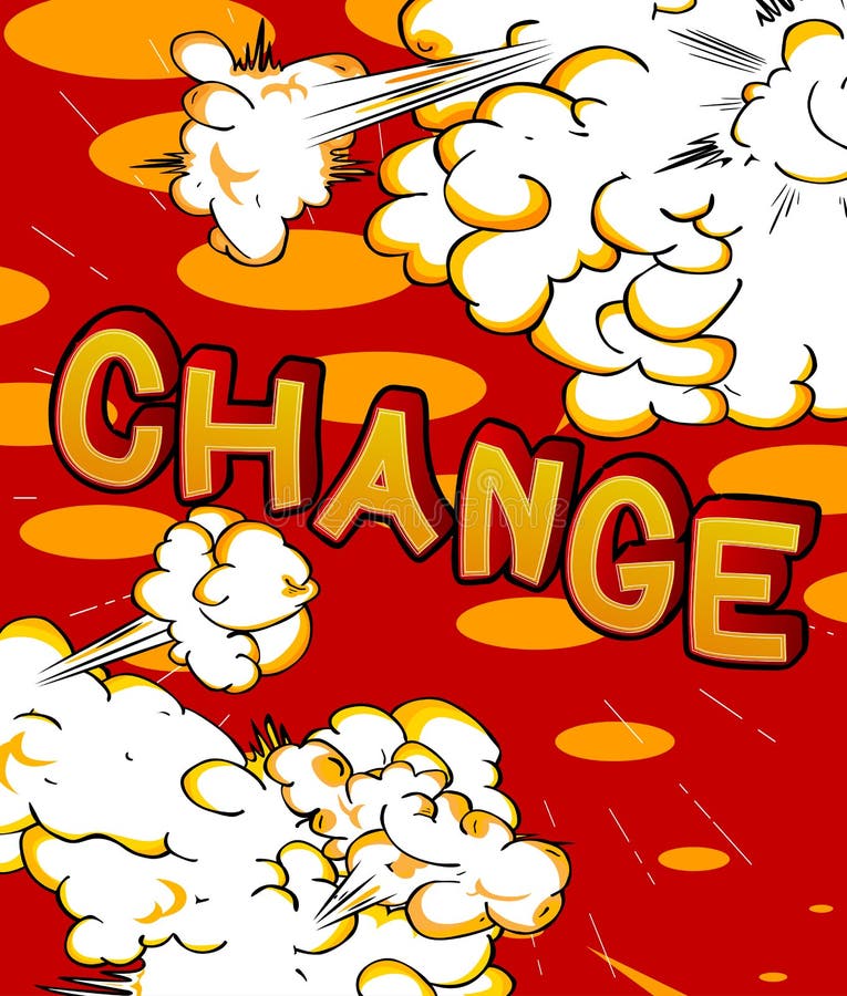 Change. Comic Book Word Text on Abstract Comics Background Stock Vector ...