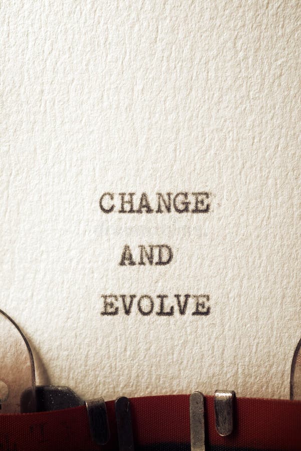 Change and evolve stock image. Image of quote, text - 234865247