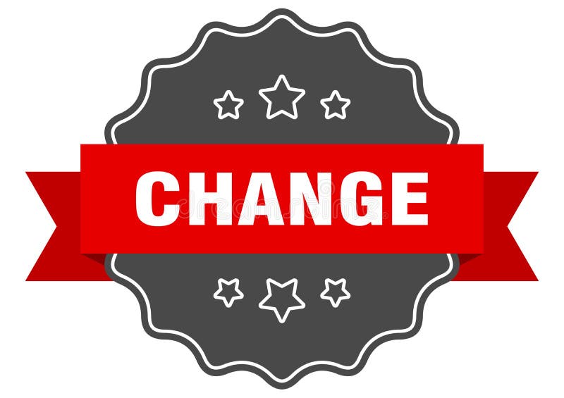 Change label stock vector. Illustration of badge, isolated - 160027783