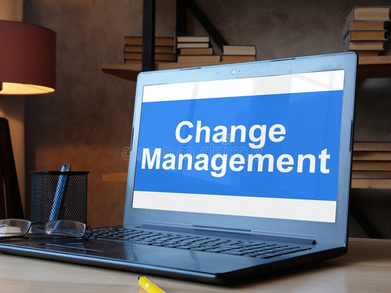 Change Management is Shown on the Conceptual Business Photo Stock Photo ...