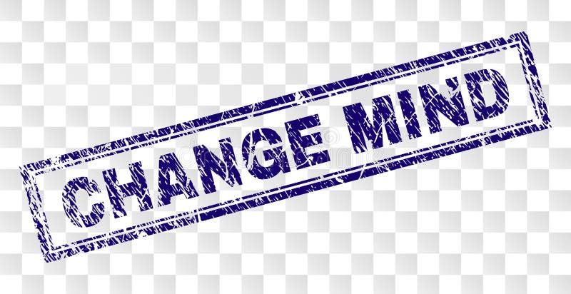 Grunge CHANGE MIND Rectangle Stamp Stock Vector - Illustration of ...