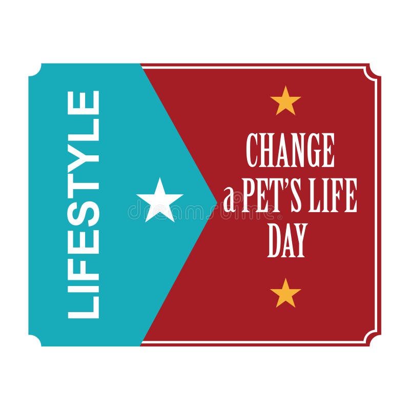 Change a Pets Life Day stock vector. Illustration of happy - 357379395