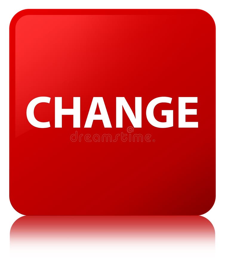 Change red square button stock illustration. Illustration of button ...