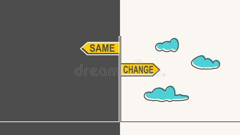 Change Same Signpost Shows that we Should Do Things Differently Stock ...