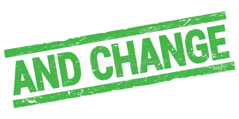 And CHANGE Text on Green Rectangle Stamp Sign Stock Photo - Image of ... And CHANGE Text on Green Rectangle Stamp Sign Stock Photo - Image of ...