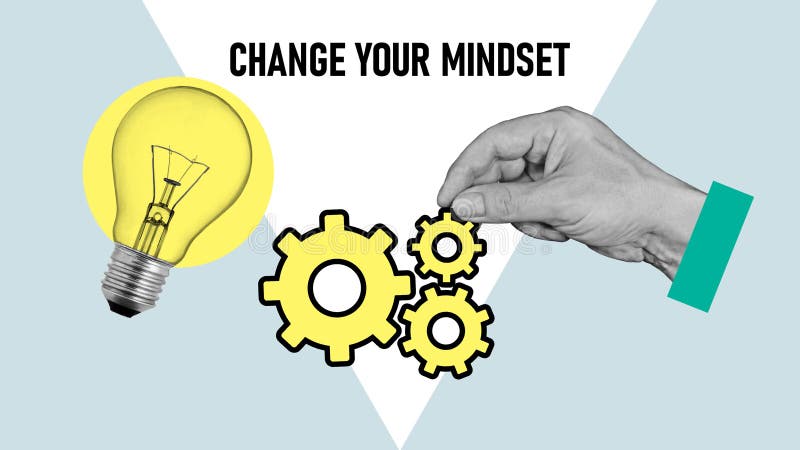 Change Your Mindset is Shown Using the Text and Photo of Lamp and Gears ... Change Your Mindset is Shown Using the Text and Photo of Lamp and Gears ...