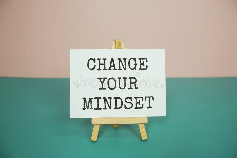 Change Your Mindset Text Message on Paper Card with Wooden Easel Stock ...