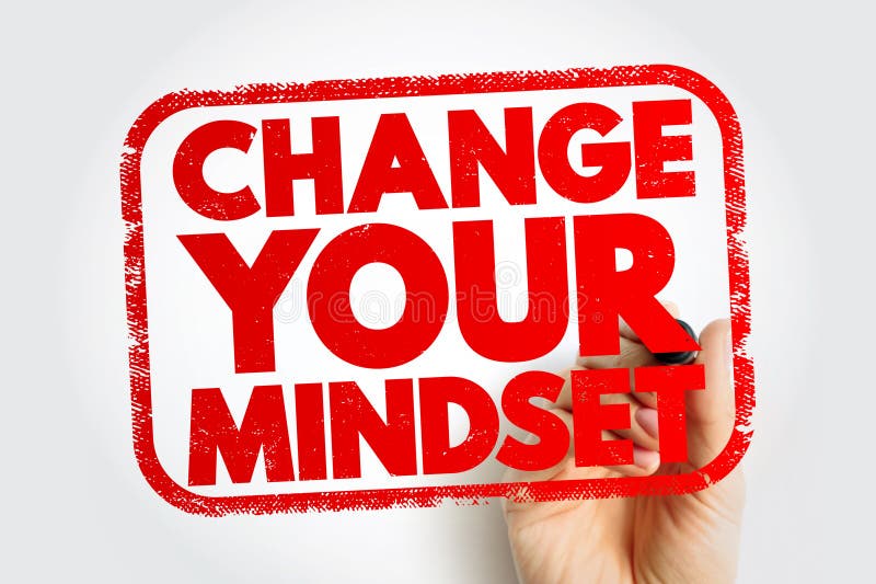 Change Your Mindset Text Stamp Concept Background Stock Photos - Free ...
