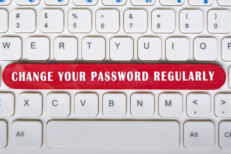 Change Your Password Regularly Text on Wooden Stick Placed on Laptop or ...