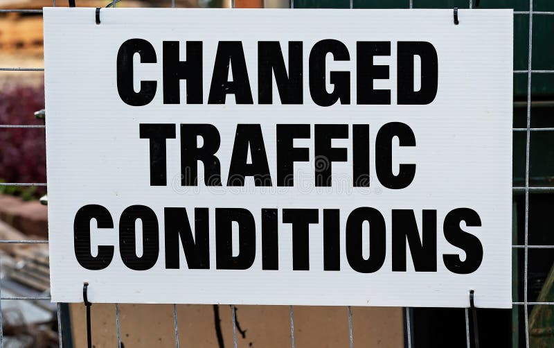 Changed Traffic Conditions Sign Stock Photo - Image of entry, concern ...
