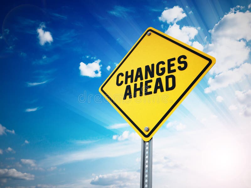 Changes Ahead Sign Against Blue Sky. 3D Illustration Stock Illustration ...