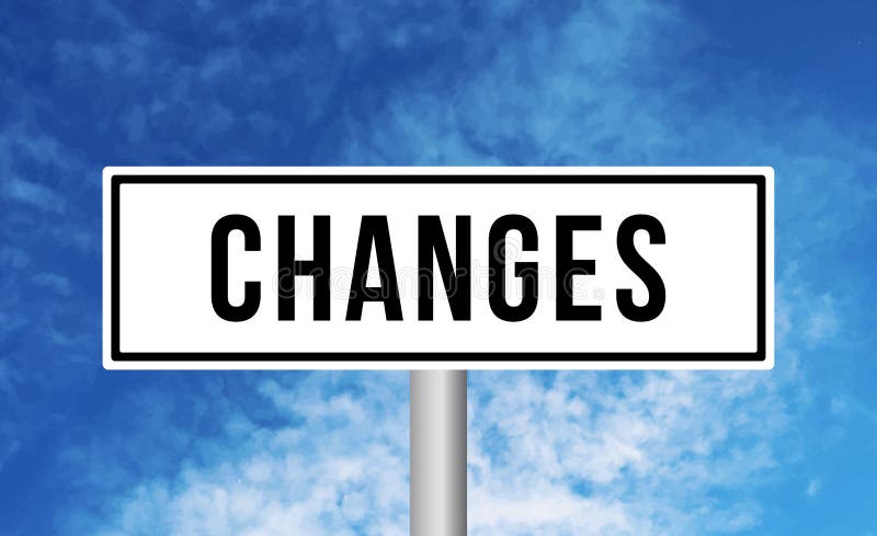 Changes Road Sign on Blue Sky Background Stock Image - Image of blue ...