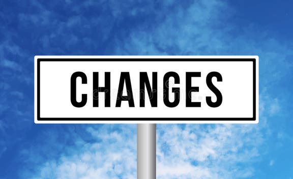 Changes Road Sign on Blue Sky Background Stock Image - Image of blue ...