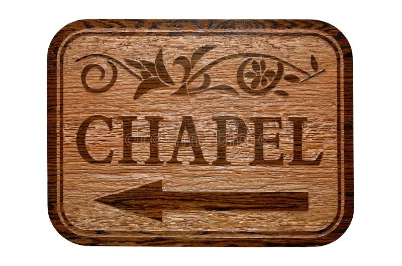 Chapel Sign stock photo. Image of worship, pray, chapel - 353764