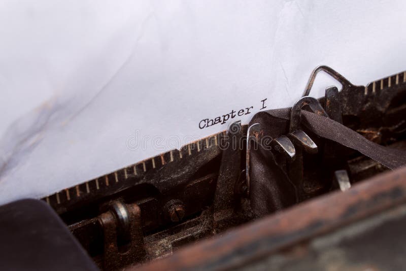 Chapter One Written on a Typewriter Stock Image - Image of close ...