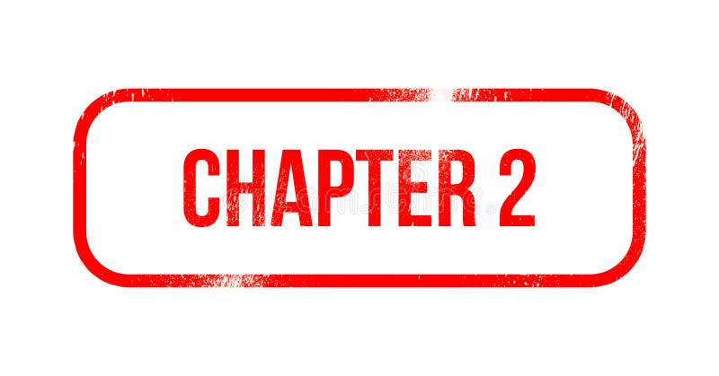 Chapter 2 - Red Grunge Rubber, Stamp Stock Illustration - Illustration ...