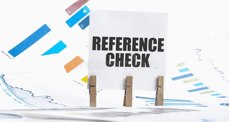 Charts and White Sticker with Text REFERENCE CHECKS Stock Image - Image ...