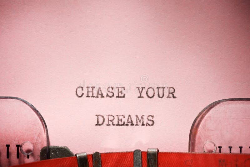 Chase Your Dreams Wallpaper