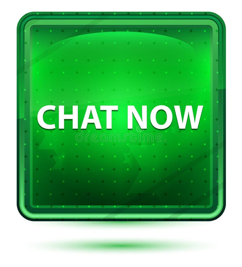 Chat Now Neon Light Green Square Button Stock Illustration ...