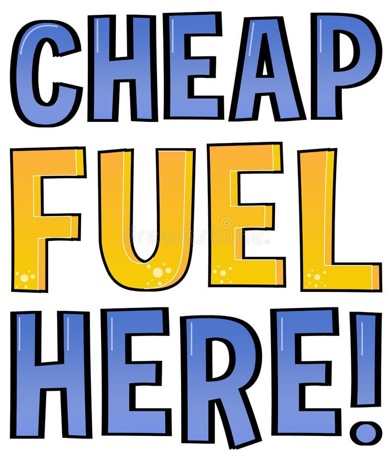 Cheap Fuel Here Font Logo Design Stock Vector - Illustration of letters ...