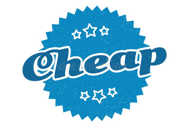 Cheap Sign. Cheap Vintage Retro Label Stock Vector - Illustration of ...