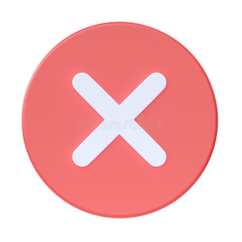 Check 3d Render Icon - Checklist Symbol, Fail Button and Wrong Red Illustration. Negative ...