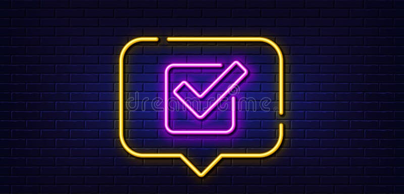 Check Line Icon. Approved Tick Sign. Neon Light Speech Bubble. Vector ...