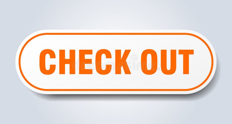 Check Out Sign. Rounded Isolated Button. White Sticker Stock Vector ...