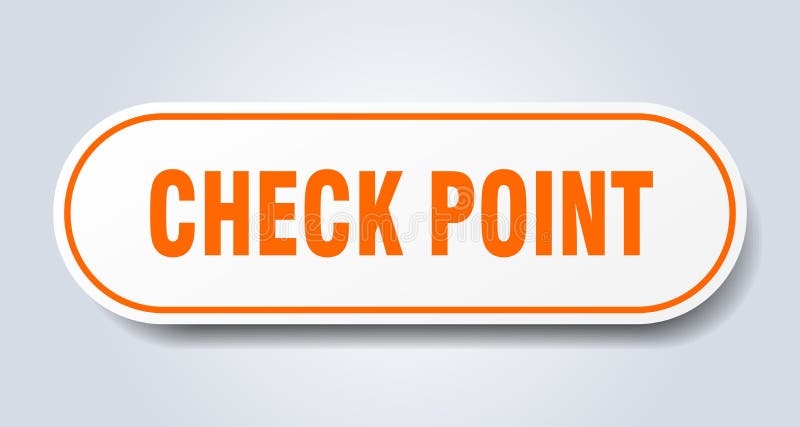 Check Point Stamp. Check Point Label. Round Grunge Sign Stock Vector ...