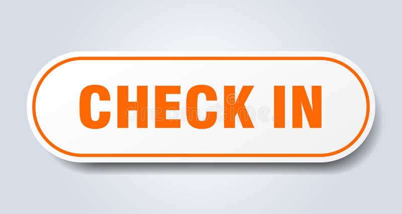 Check in Sign. Rounded Isolated Button. White Sticker Stock Vector ...
