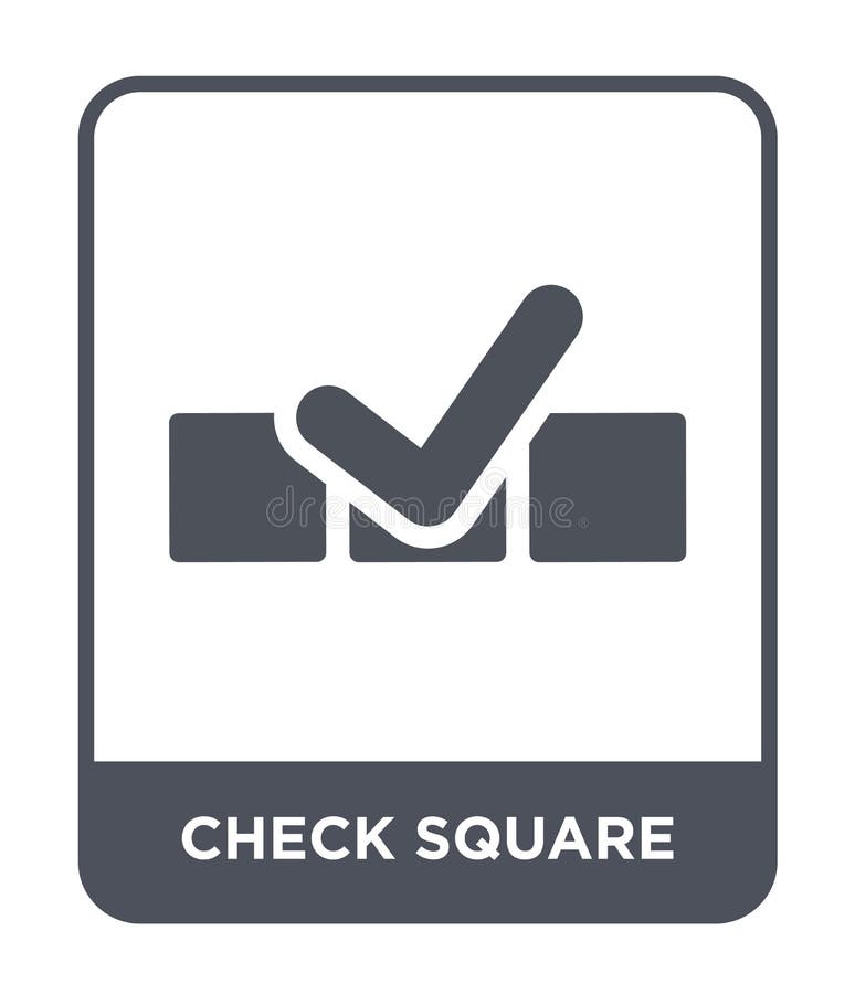 Check Square Icon in Trendy Design Style. Check Square Icon Isolated on ...