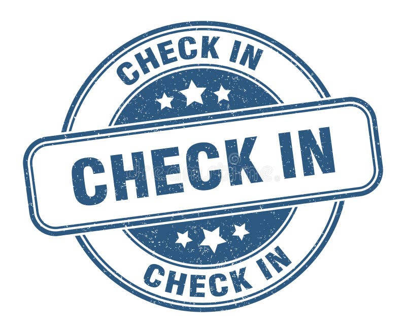 Check in Stamp. Check in Label. Round Grunge Sign Stock Vector ...