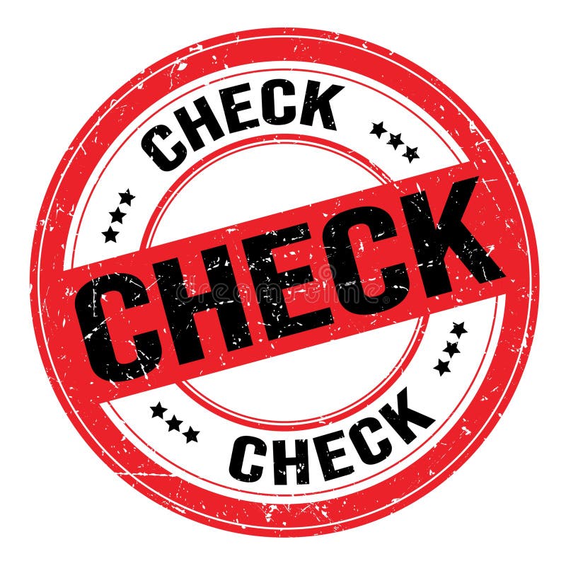 CHECK Text Written on Red-black Round Stamp Sign Stock Photo - Image of ...