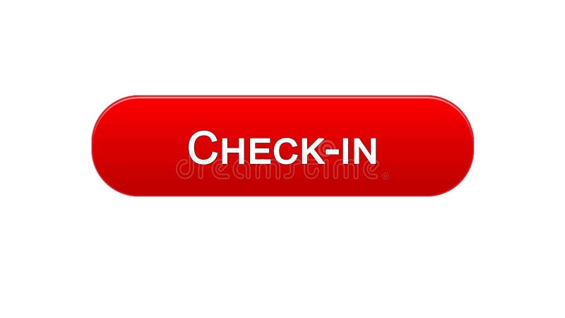 Check-in Web Interface Button Red Color, Online Registration Program ...