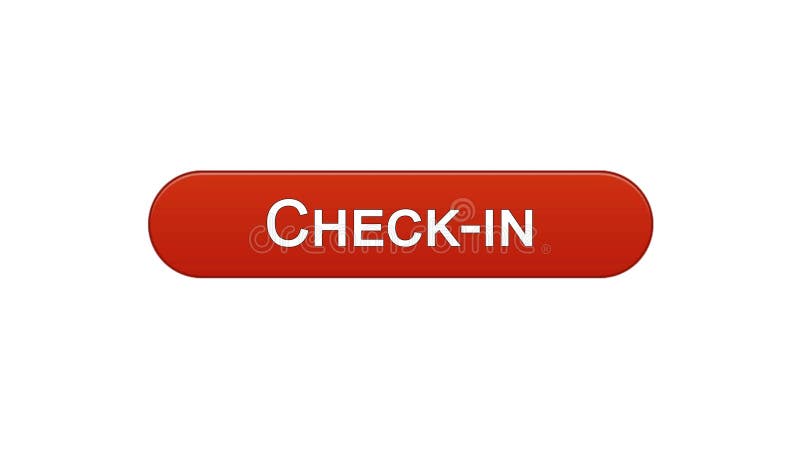 Check-in Web Interface Button Wine Red Color Online Registration ...