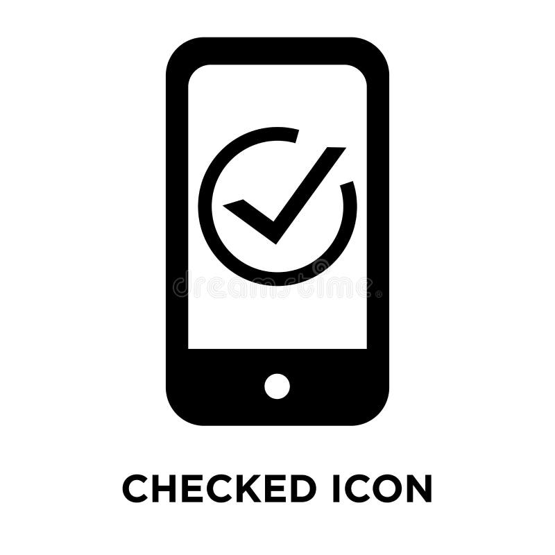 Checked Icon Vector Isolated on White Background, Logo Concept O Stock ...