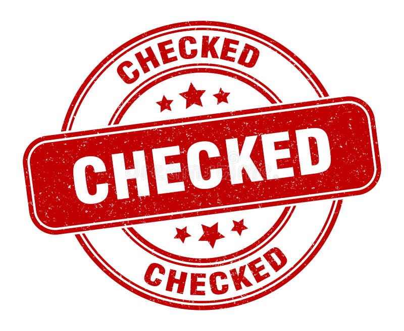 Checked Stamp. Checked Round Grunge Sign Stock Vector - Illustration of ...