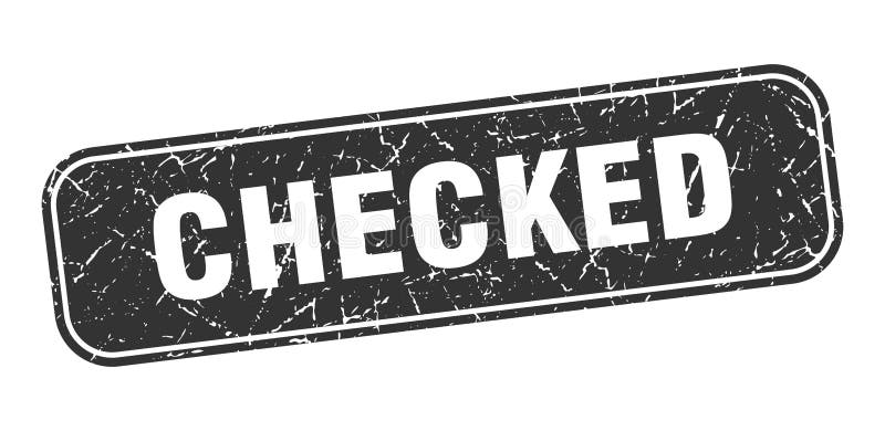 Checked Stamp. Checked Square Grungy Isolated Sign Stock Vector ...