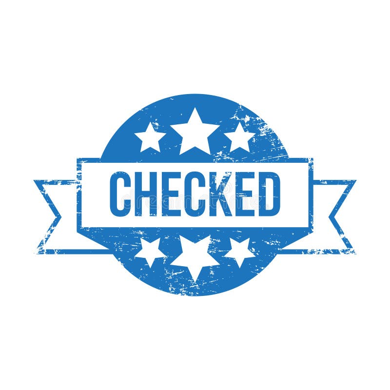 CHECKED Seal Badge Banner Stamp Template Solid Color with Grunge Effect ...