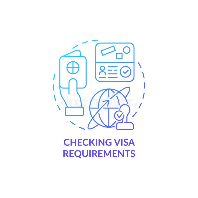 Checking Visa Requirements Blue Gradient Concept Icon Stock Vector ...