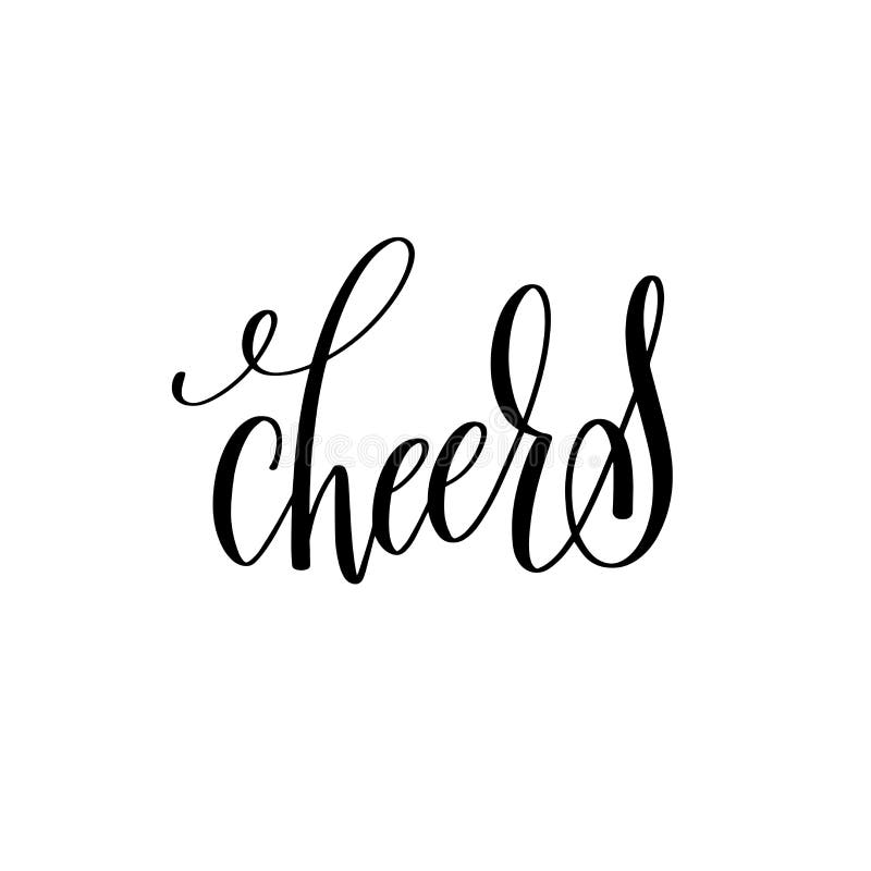 Hand Drawn Vector Lettering. Word Cheers By Hand. Isolated Vector ... Hand Drawn Vector Lettering. Word Cheers By Hand. Isolated Vector ...