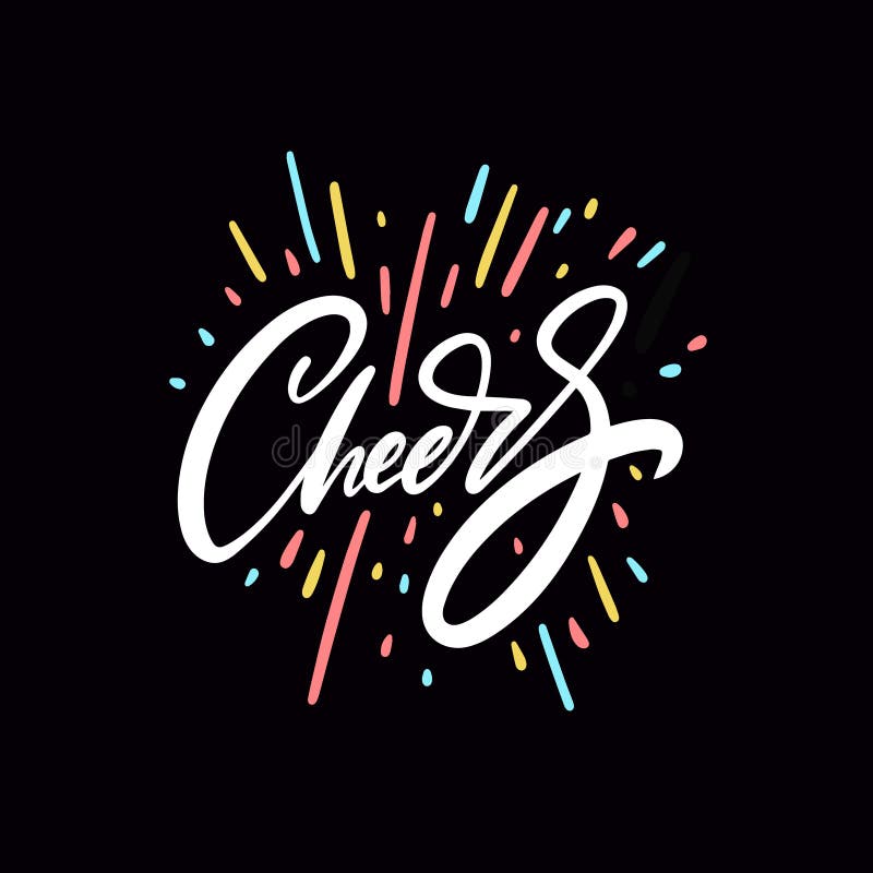 Cheers Modern Script Typography Lettering Phrase. White Color ...