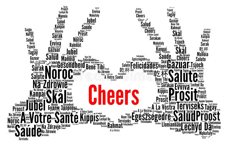 Cheers Word Cloud Concept Different Languages Stock Illustrations – 21 ...