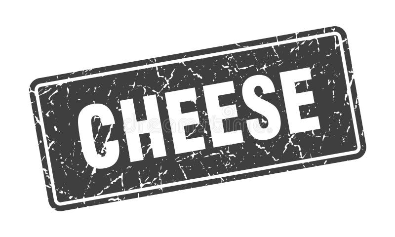 Cheese Sign. Cheese Grunge Stamp Stock Vector - Illustration of sticker ...